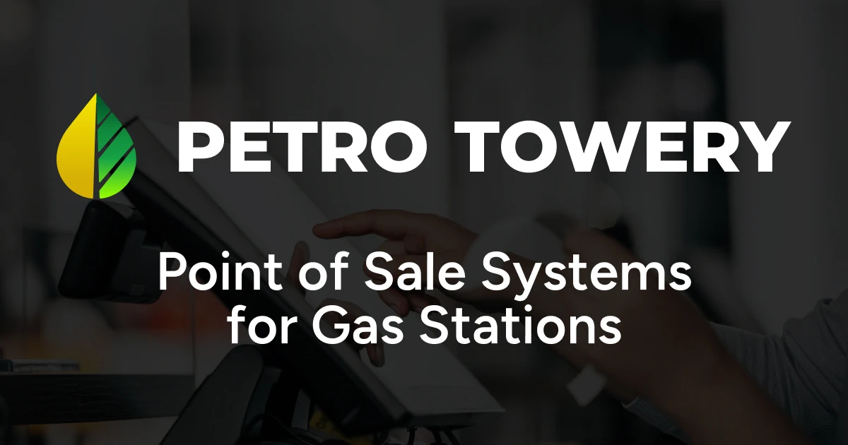 Gas Station Point of Sale Systems | Fuel POS